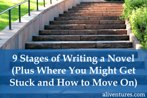 Nine Stages of Writing a Novel (Plus Where You Might Get Stuck and How ...