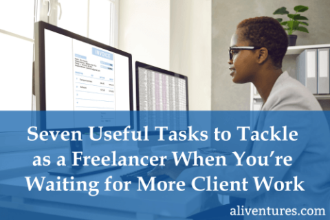 Seven Useful Tasks to Tackle as a Freelancer When You’re Waiting for ...