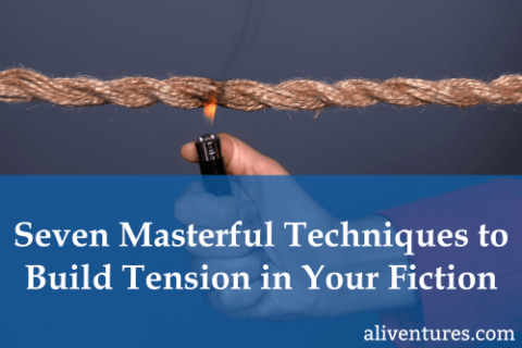 7 Masterful Techniques to Build Tension in Fiction [+ Examples]